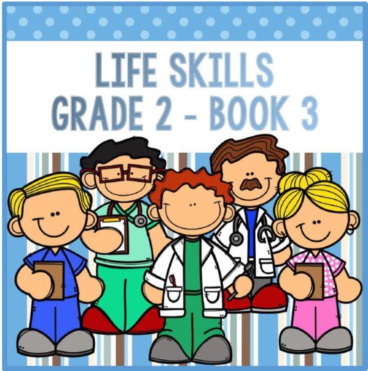 Grade 2 Life Skills Activity Book 3 - My Klaskamer