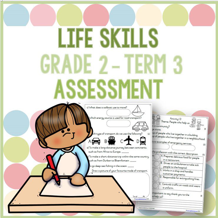 (2023) Grade 2 Life Skills Term 3 ASSESSMENT - My Klaskamer
