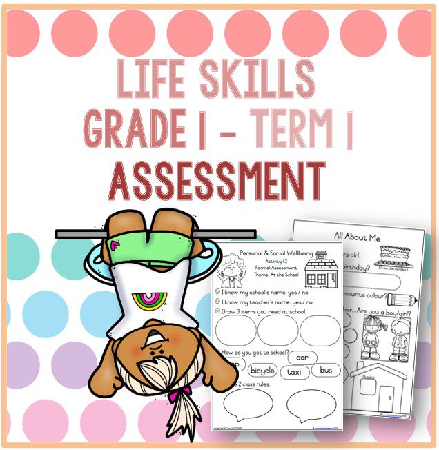 (2023) Grade 1 Life Skills Term 1 ASSESSMENT - My Klaskamer
