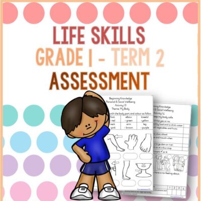 (2022) Grade 1 Life Skills Term 3 ASSESSMENT - My Klaskamer