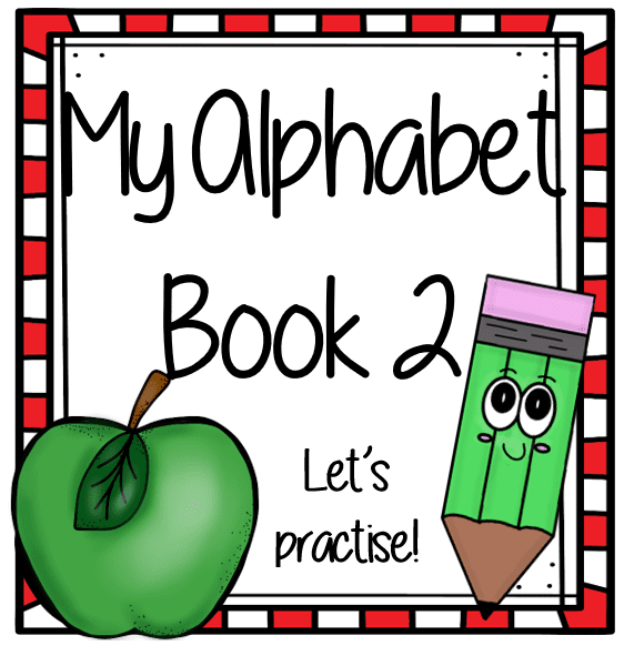 My Alphabet Book 2 - Let's Practise! - My Klaskamer