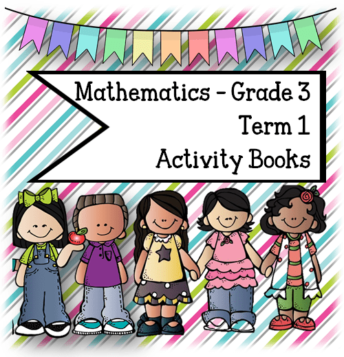 Mathematics Grade 3 Activity Book Term 1 - My Klaskamer