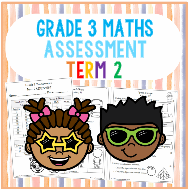 (2025) Grade 3 Mathematics Term 2 ASSESSMENT - My Klaskamer