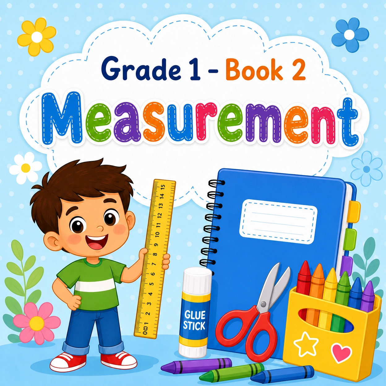 Grade 1 Book 2: Measurement - My Klaskamer